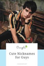550+ Cute Nicknames For Guys That He Will Love