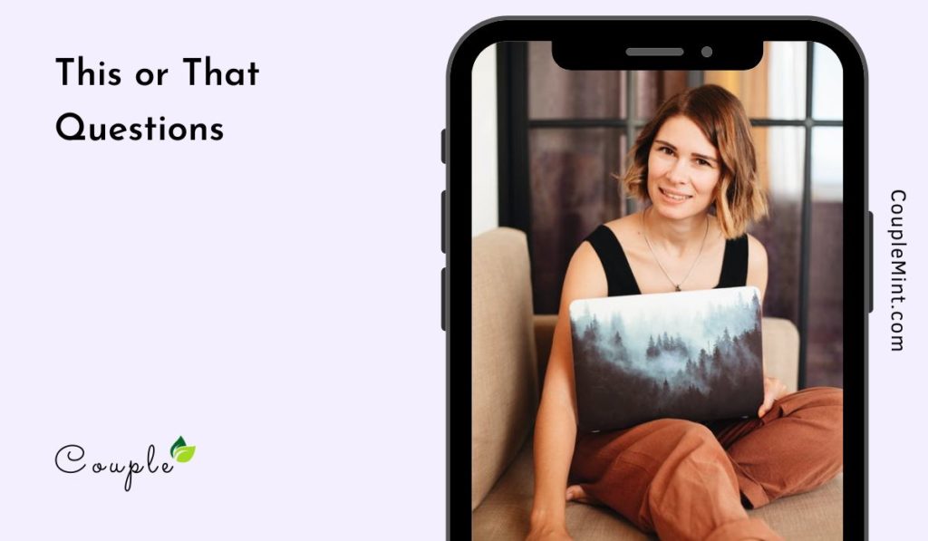 150+ This Or That Questions For Kids, Teens And Couples